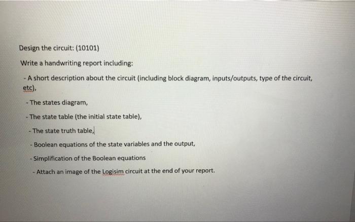 Solved Design the circuit: (10101) Write a handwriting | Chegg.com