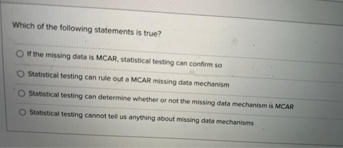 Solved Which of the following statements is true? If the | Chegg.com