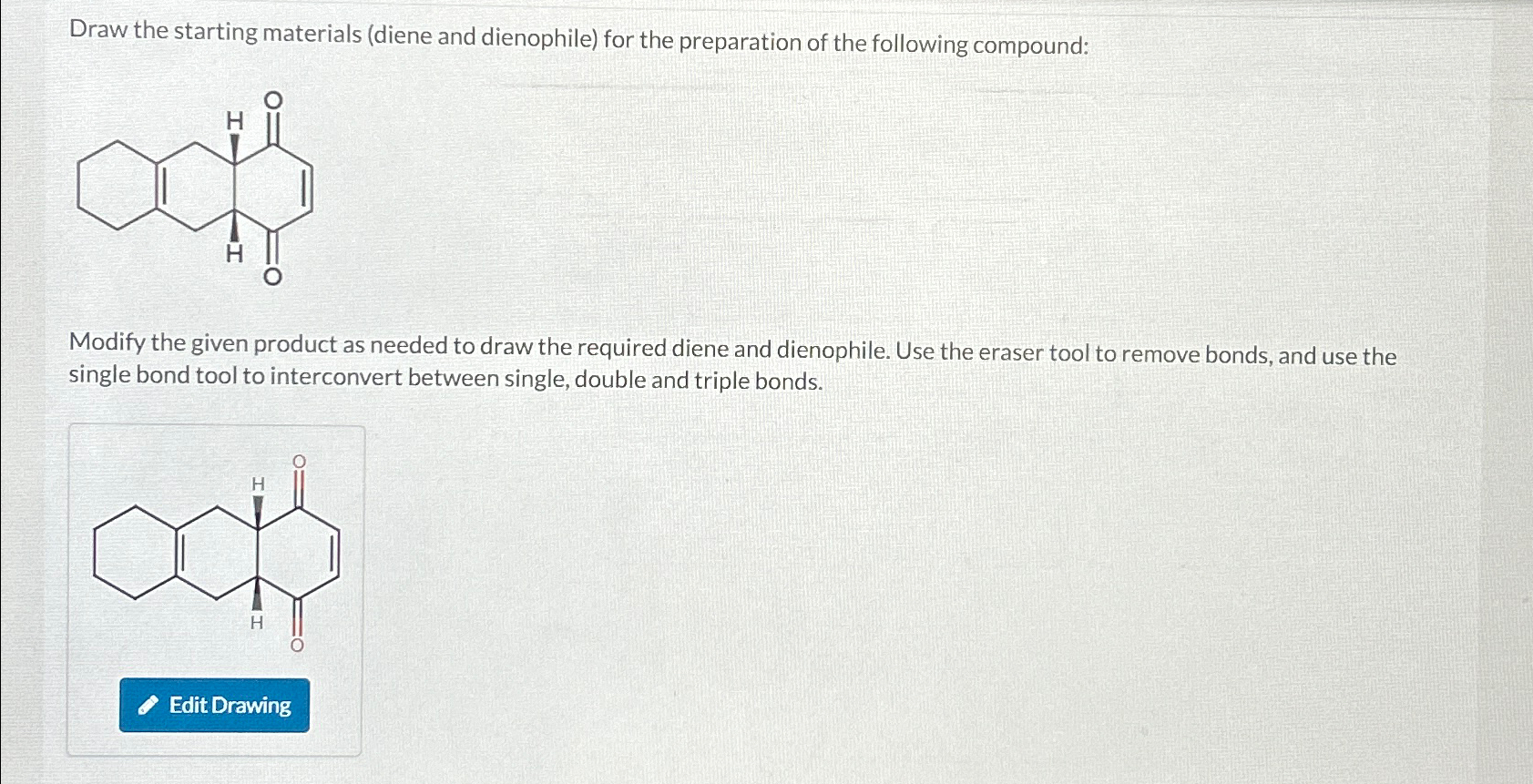 Solved Draw the starting materials (diene and dienophile) | Chegg.com