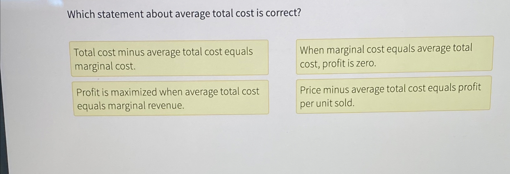 Solved Which statement about average total cost is | Chegg.com