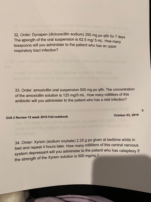 Solved 32. Order: Dynapen (diclozacillin sodium) 250 mg po | Chegg.com