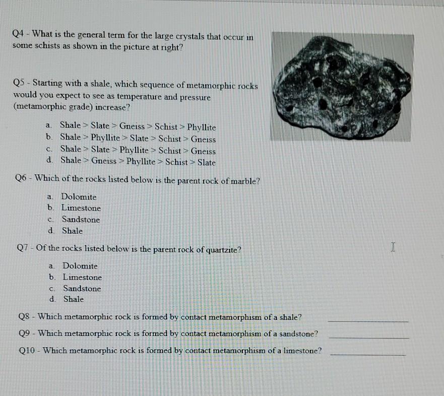 Solved Q4 - What is the general term for the large crystals | Chegg.com