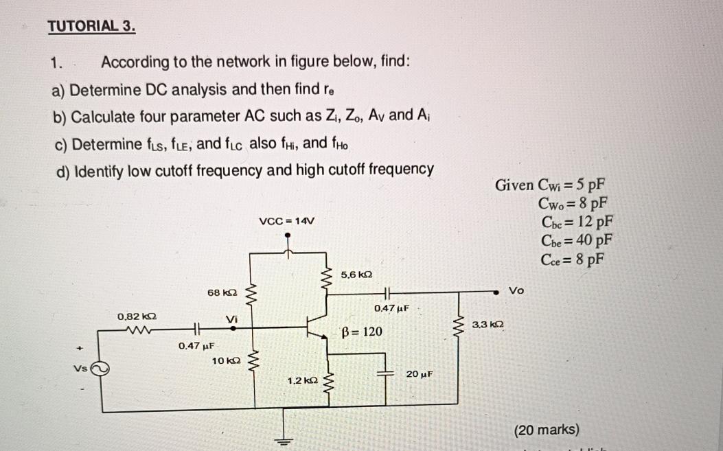 Solved TUTORIAL 3.According to the network in figure below, | Chegg.com