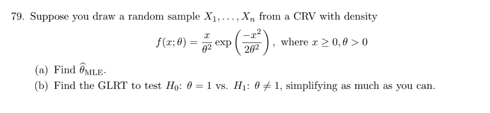 Solved Suppose you draw a random sample x1,dots,xn ﻿from a | Chegg.com