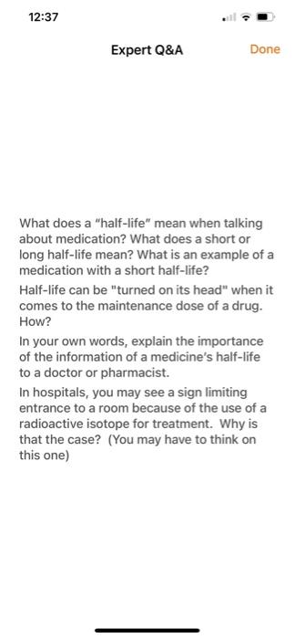 Solved What does a "half-life" mean when talking about | Chegg.com
