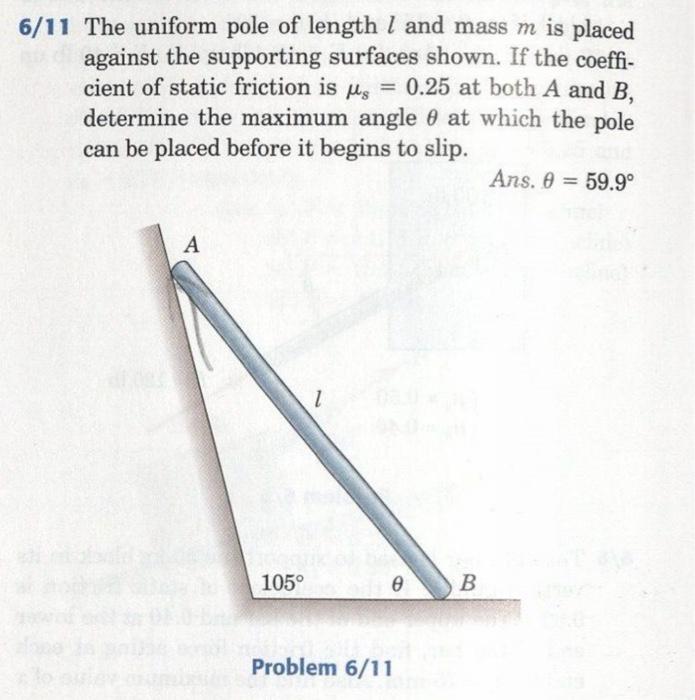 Solved 6/11 The uniform pole of length l and mass m is | Chegg.com