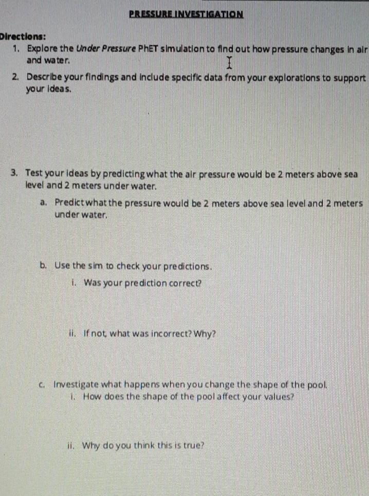 Solved PRESSURE INVESTIGATION Directions: 1. Explore the | Chegg.com Solved PRESSURE INVESTIGATION Directions: 1. Explore the | Chegg.com