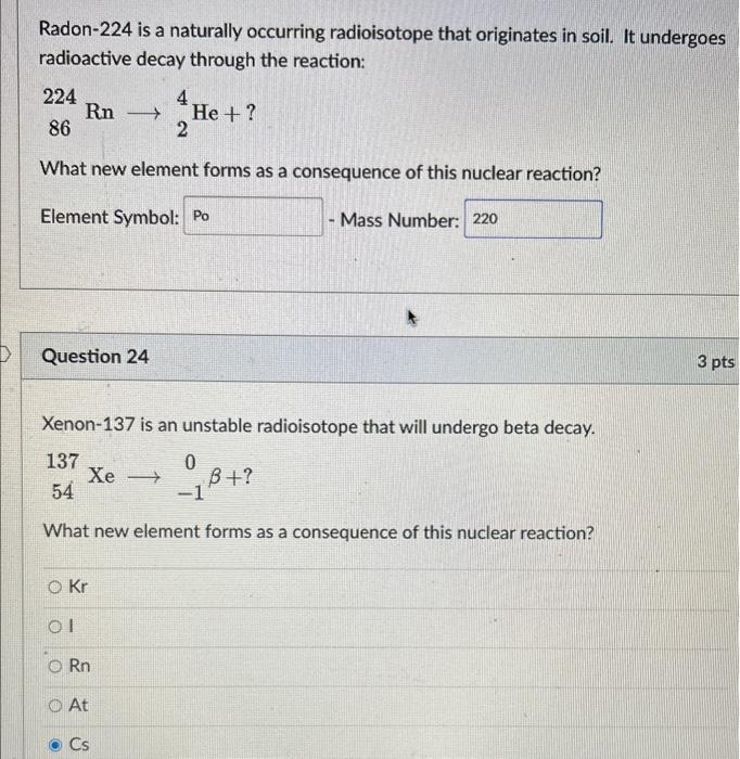 Solved Radon-224 is a naturally occurring radioisotope that | Chegg.com