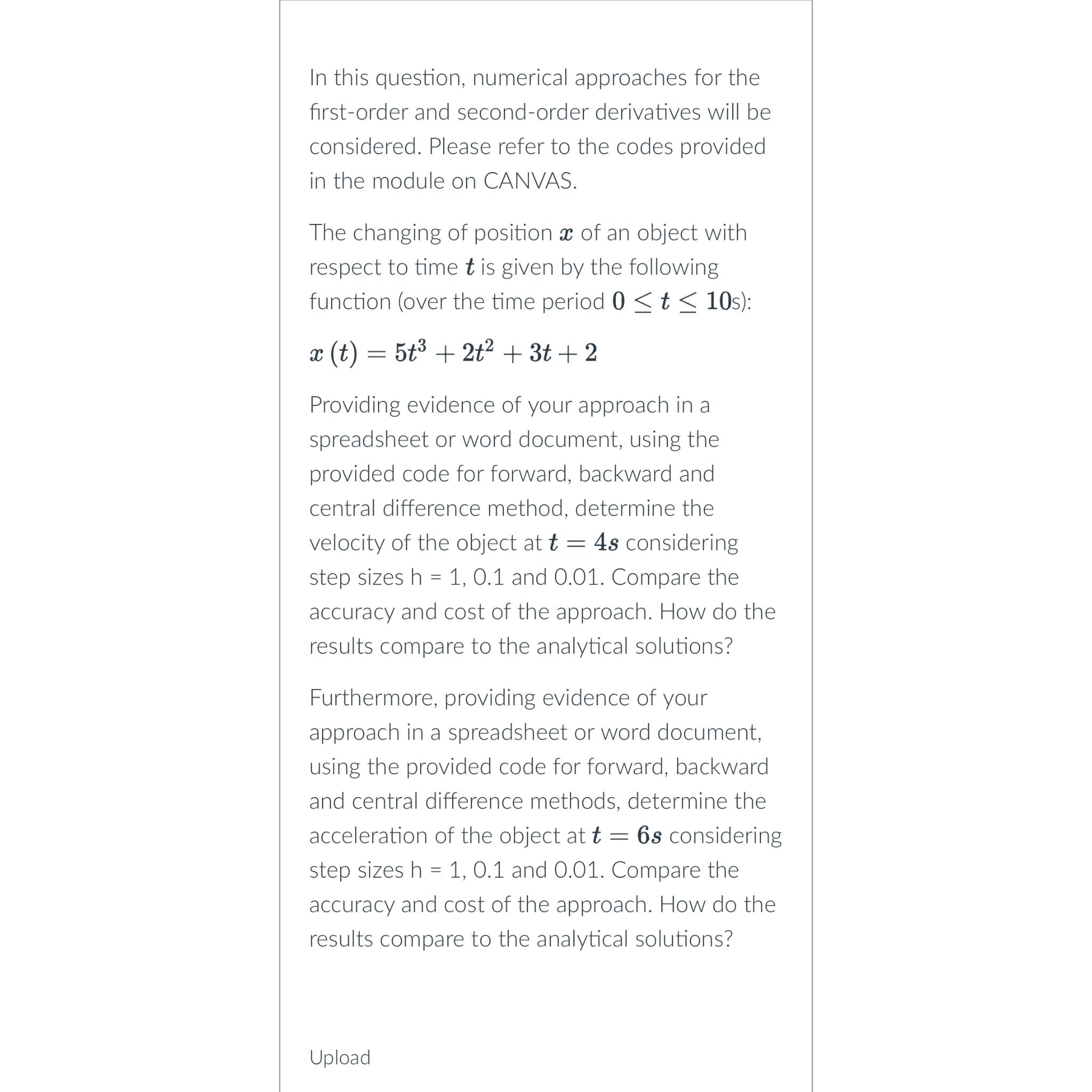 Solved In this question, numerical approaches for the | Chegg.com