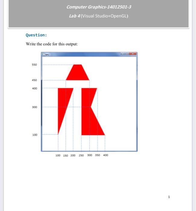 Computer Graphics-14012501-3 Lab 4 (Visual | Chegg.com