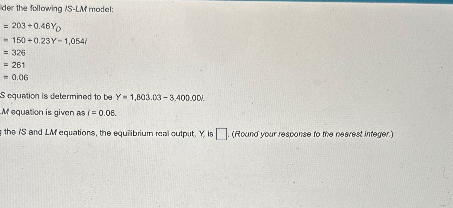 Solved ider the following IS-LM | Chegg.com