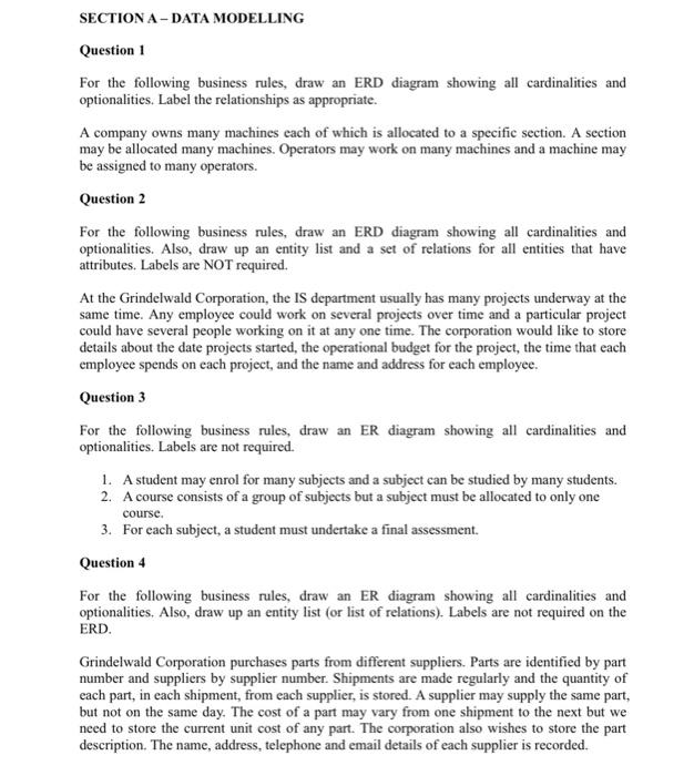 Solved SECTION A-DATA MODELLING Question 1 For the following | Chegg.com
