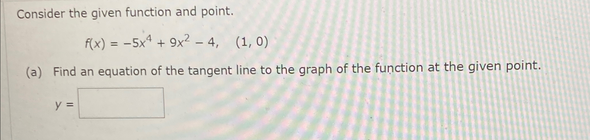 Solved Consider the given function and | Chegg.com