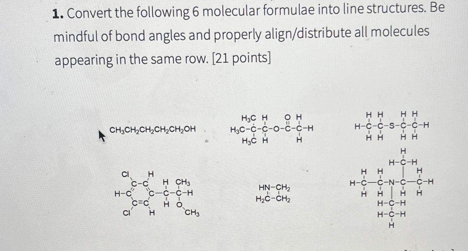 Solved Convert the following 6 ﻿molecular formulae into line | Chegg.com