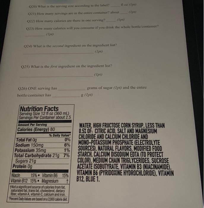 Solved Q20) What is the serving size according to the label? | Chegg.com