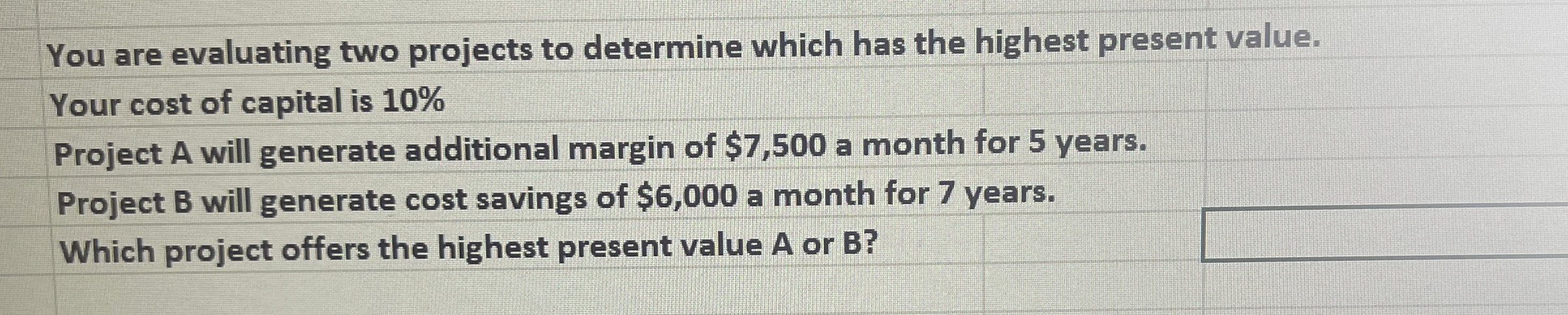 Solved You are evaluating two projects to determine which | Chegg.com
