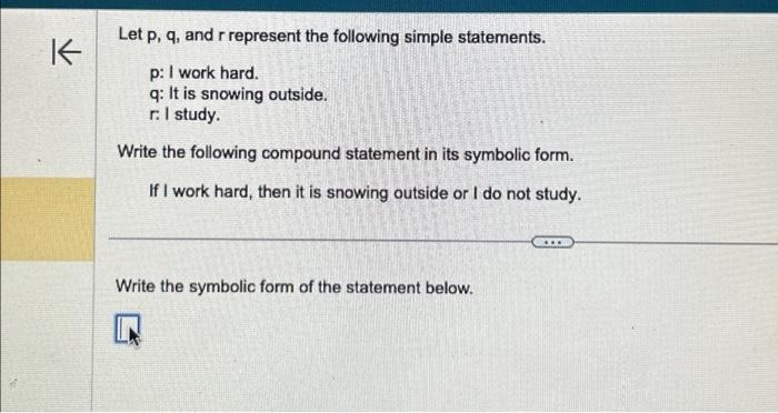 Solved K Let p, q, and r represent the following simple | Chegg.com