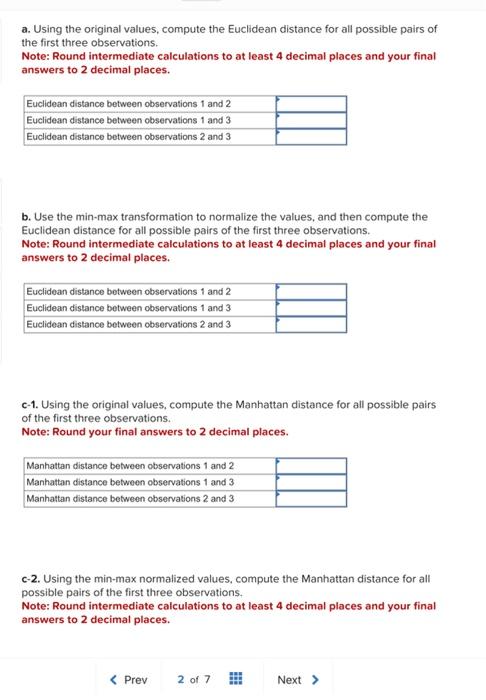 Solved a. Using the original values, compute the Euclidean | Chegg.com
