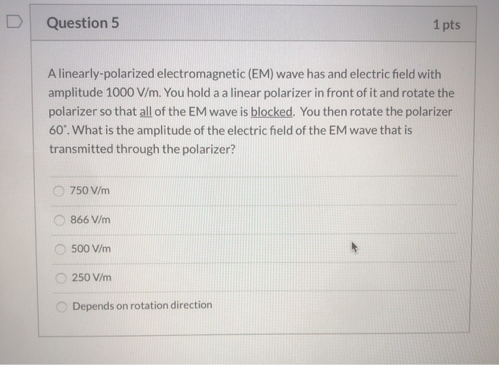 Solved a linearly-polarized electromagnetic wave has an | Chegg.com