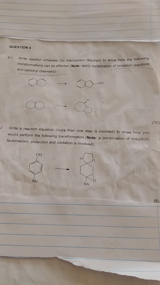 Solved QUESTION 4 4.1 Write reaction schemes (no mechanism | Chegg.com