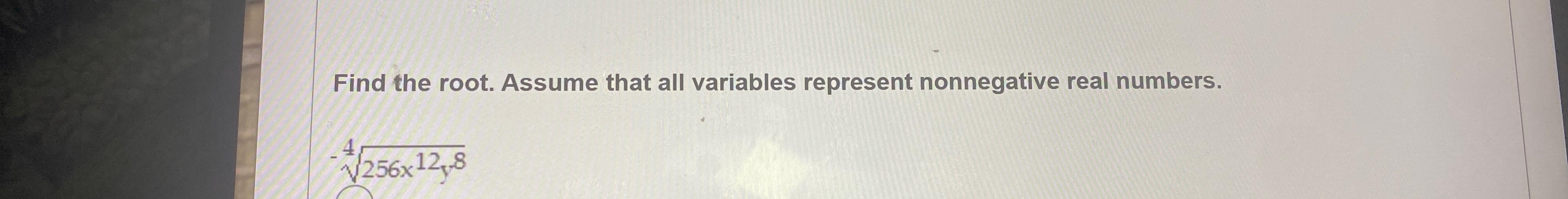 Solved Find the root. Assume that all variables represent | Chegg.com Solved Find the root. Assume that all variables represent | Chegg.com