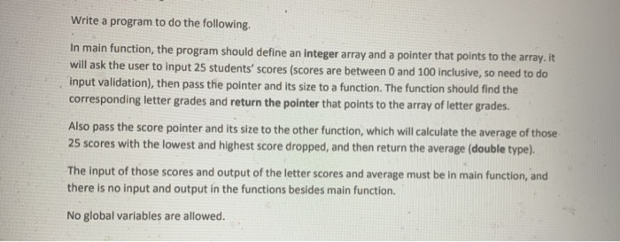 Solved Write a program to do the following. In main | Chegg.com