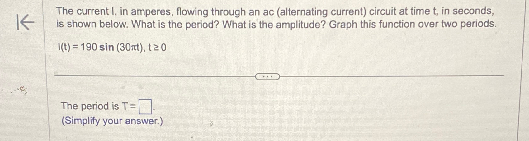 Solved The current I, in amperes, flowing through an ac | Chegg.com