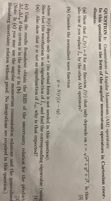 Solved QUESTION 1: Commutators of Angular Momentum (AM) | Chegg.com Solved QUESTION 1: Commutators of Angular Momentum (AM) | Chegg.com