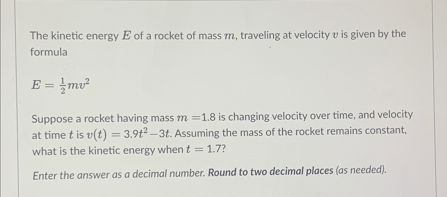 Solved The kinetic energy E ﻿of a rocket of mass m, | Chegg.com