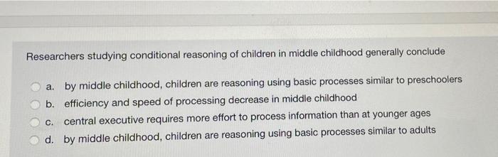 Solved Researchers studying conditional reasoning of | Chegg.com