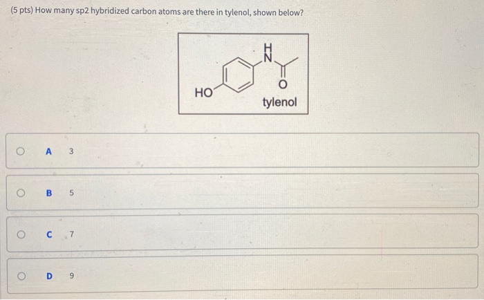 Solved (5 pts) How many sp2 hybridized carbon atoms are | Chegg.com