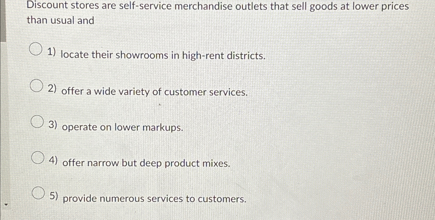 Solved Discount stores are self-service merchandise outlets | Chegg.com