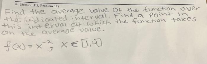 Solved 4. (Section 7.2, Problem 12) Find the average value | Chegg.com