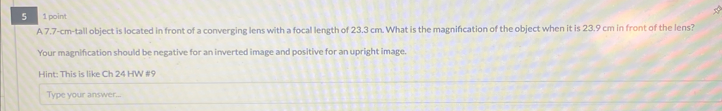 Solved 5 ﻿pointA 7.7-cm-tall object is located in front of a | Chegg.com
