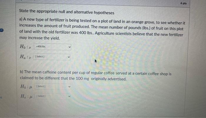 Solved State the appropriate null and alternative hypotheses | Chegg.com