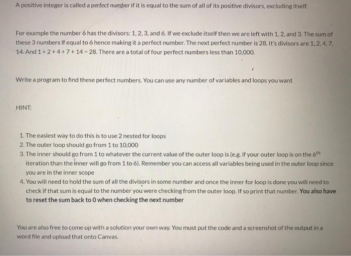Solved A positive integer is called a perfect number if it | Chegg.com