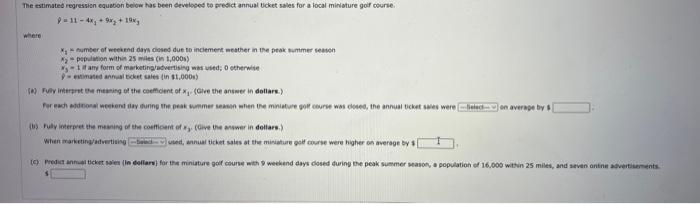 Solved The estimated regressicn equebion below has been | Chegg.com