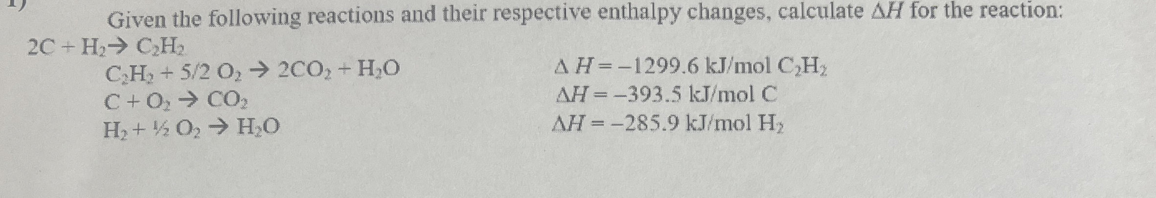 Solved Given the following reactions and their respective | Chegg.com