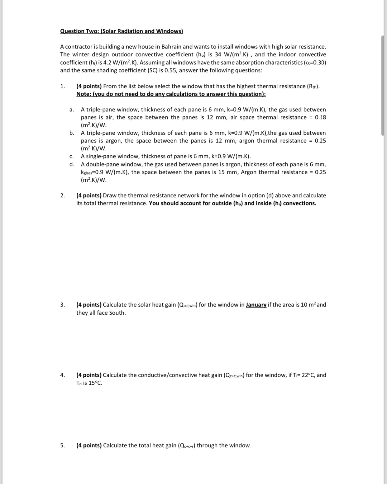 Solved Question Two: (Solar Radiation and Windows)A | Chegg.com