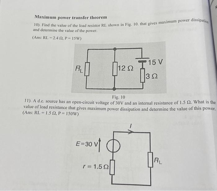 Solved Maximum power transfer theorem 10). Find the value of | Chegg.com