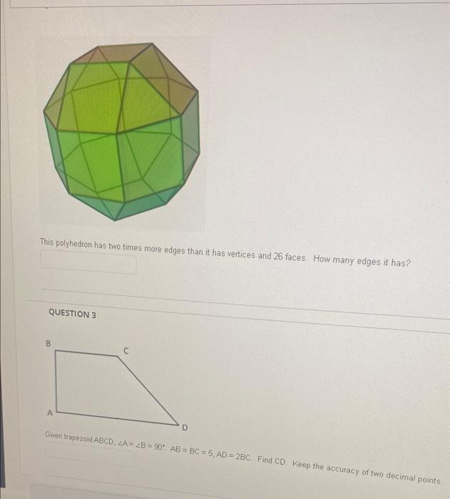 Solved This polyhedron has two timas more edges than it has | Chegg.com