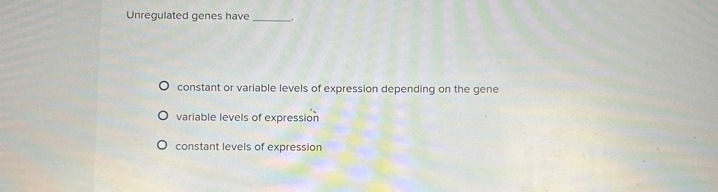 Solved Unregulated genes have q,constant or variable levels | Chegg.com