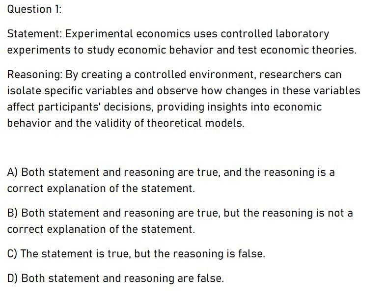 Solved Statement: Experimental economics uses controlled | Chegg.com