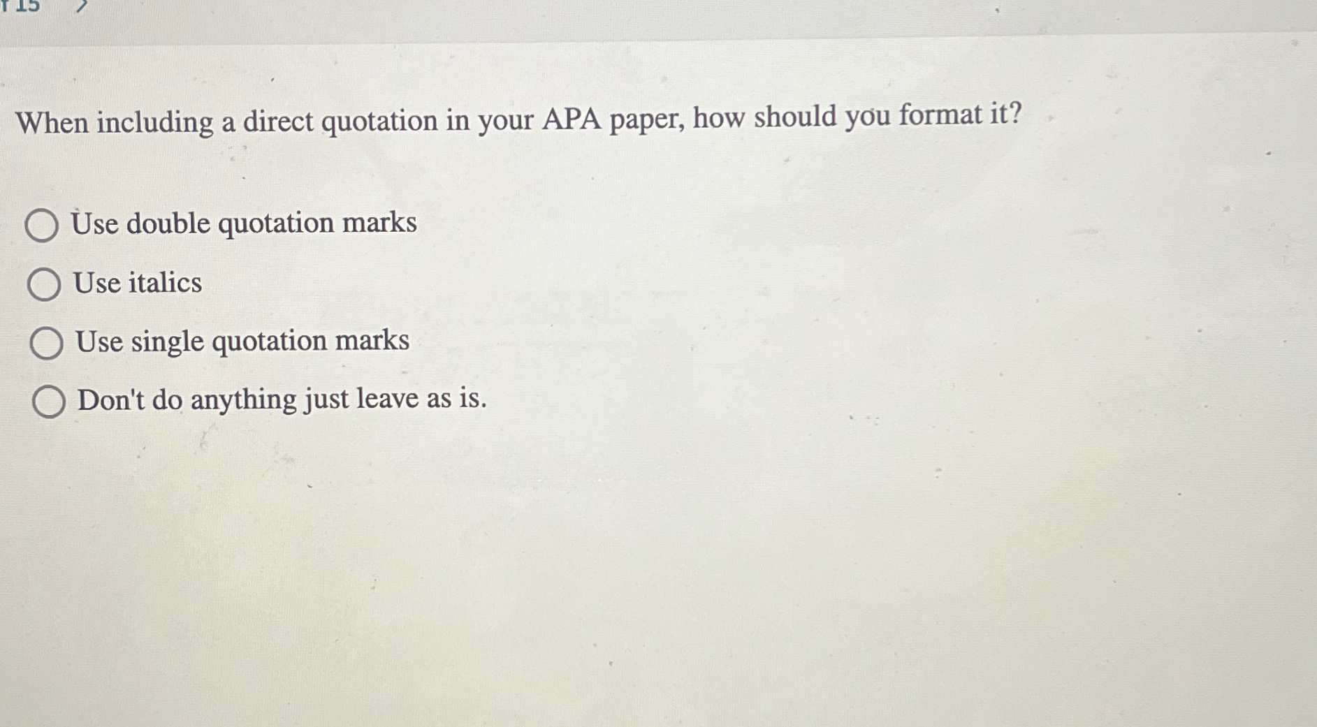 When including a direct quotation in your APA paper, | Chegg.com