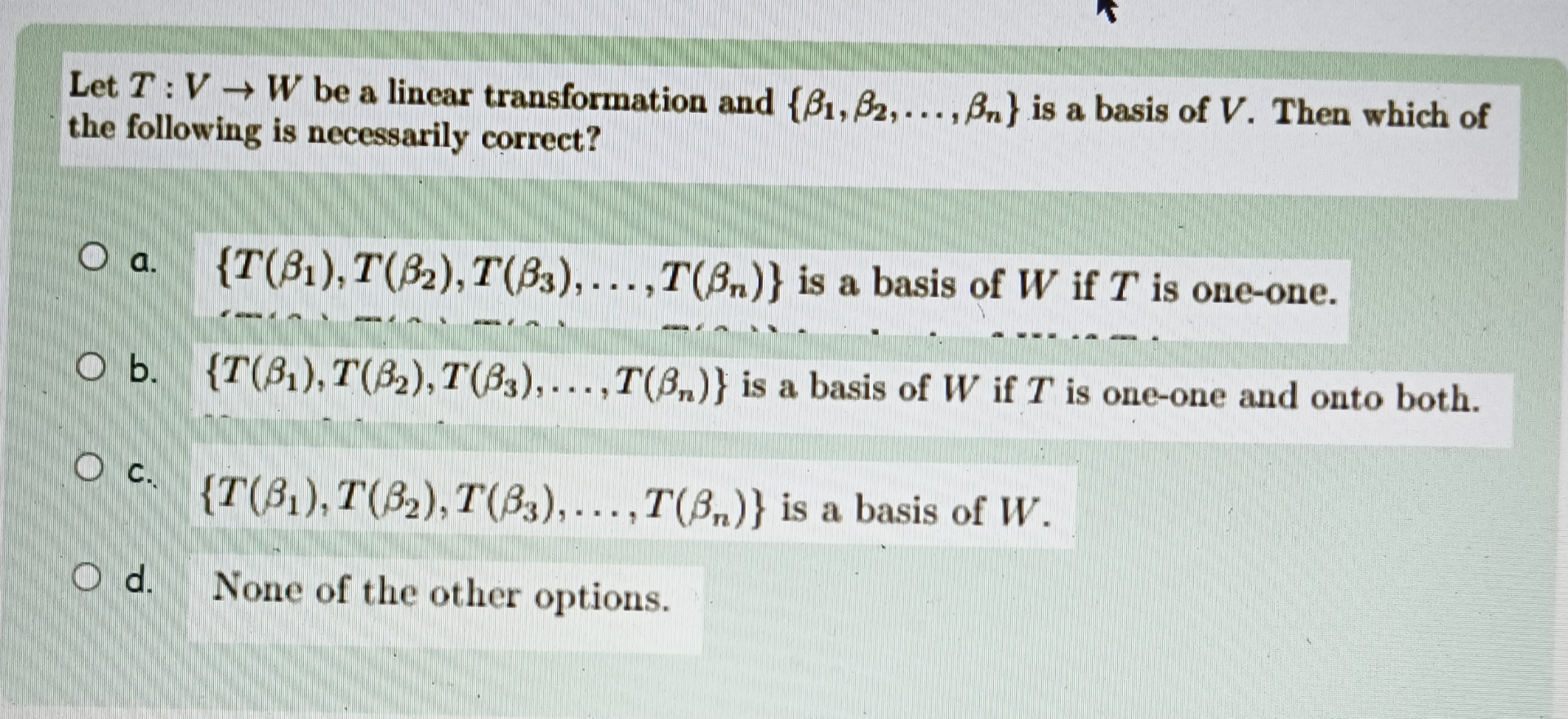 Let T:V→W ﻿be a linear transformation and | Chegg.com