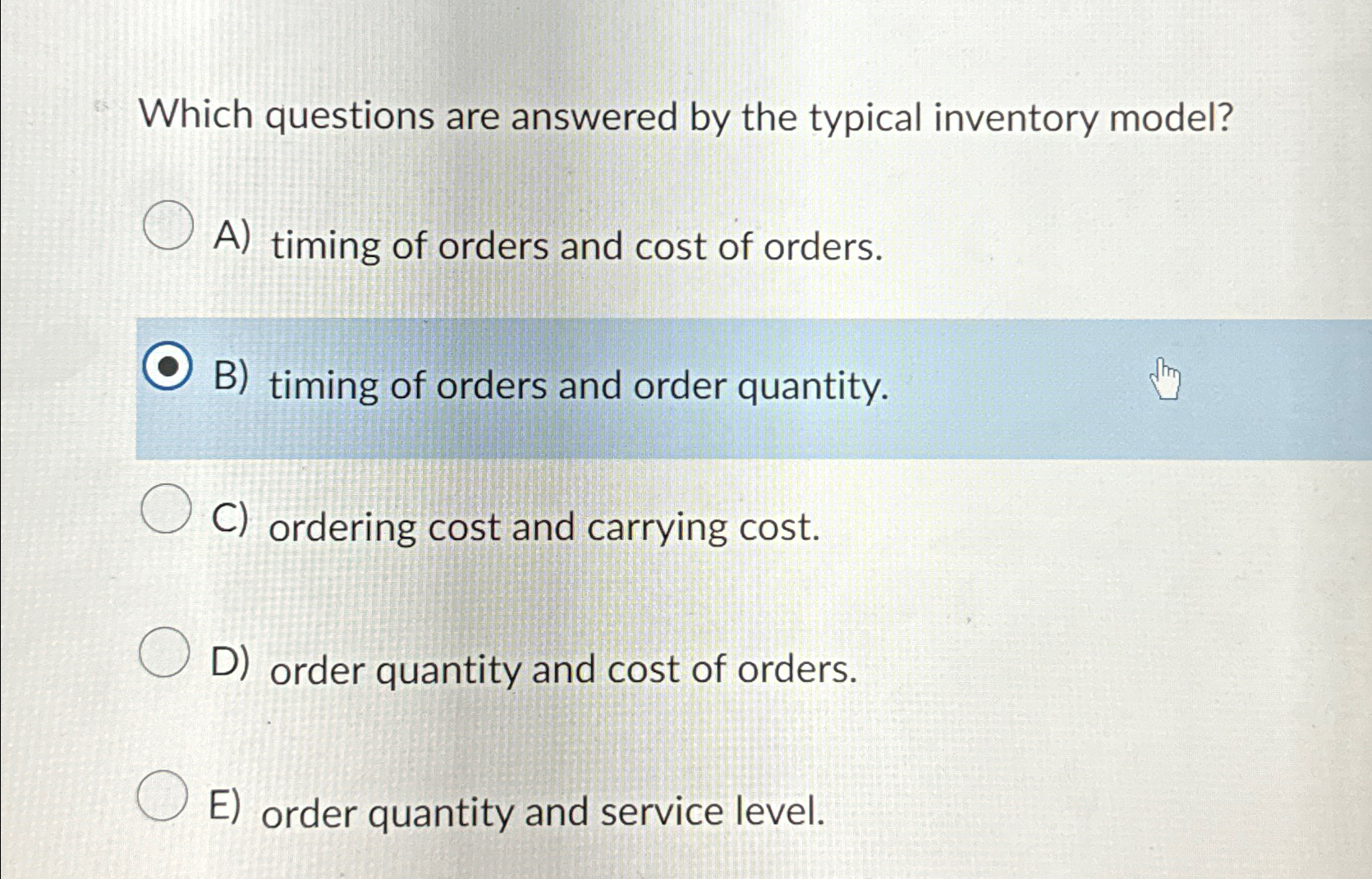 Solved Which questions are answered by the typical inventory | Chegg.com
