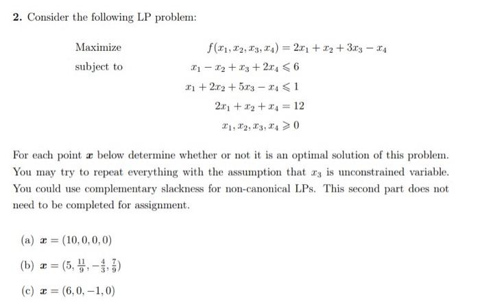 Solved 2. Consider the following LP problem: Maximize | Chegg.com