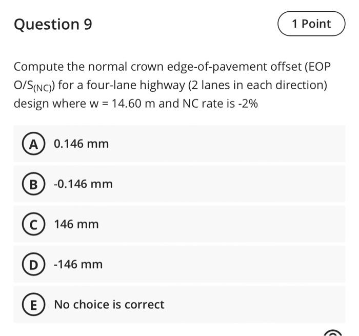 Solved Compute the normal crown edge-of-pavement offset (EOP | Chegg.com
