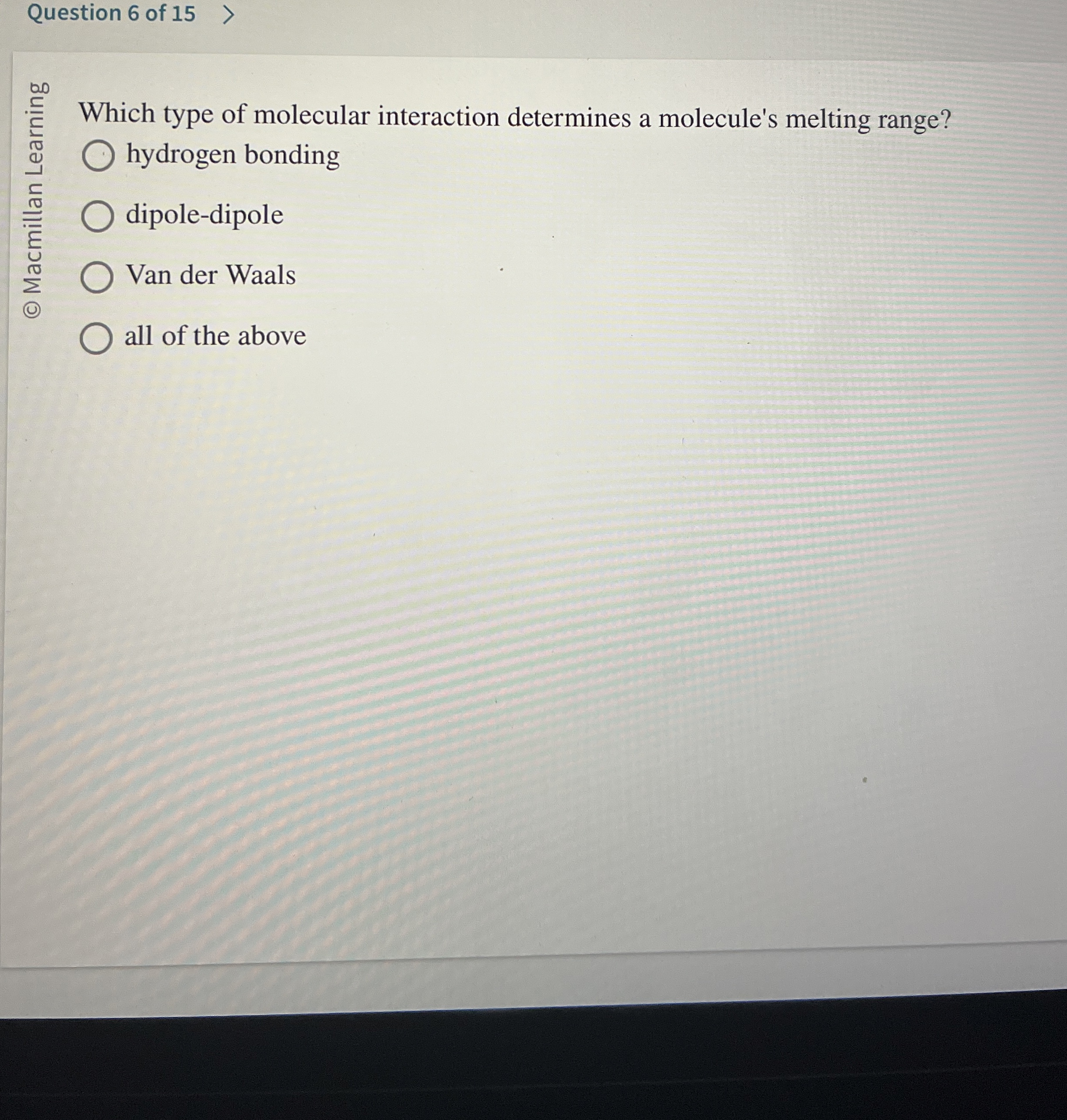 Solved Which type of molecular interaction determines a | Chegg.com