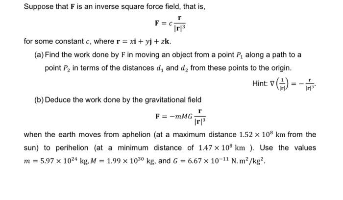 Solved Suppose that F is an inverse square force field, that | Chegg.com